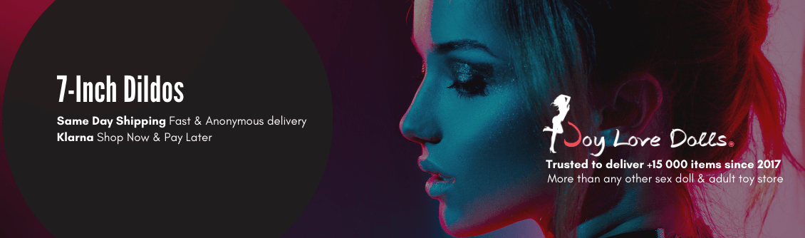 7 Inch Dildos - Most Wanted in [2023] - Joy Love Dolls – JLD